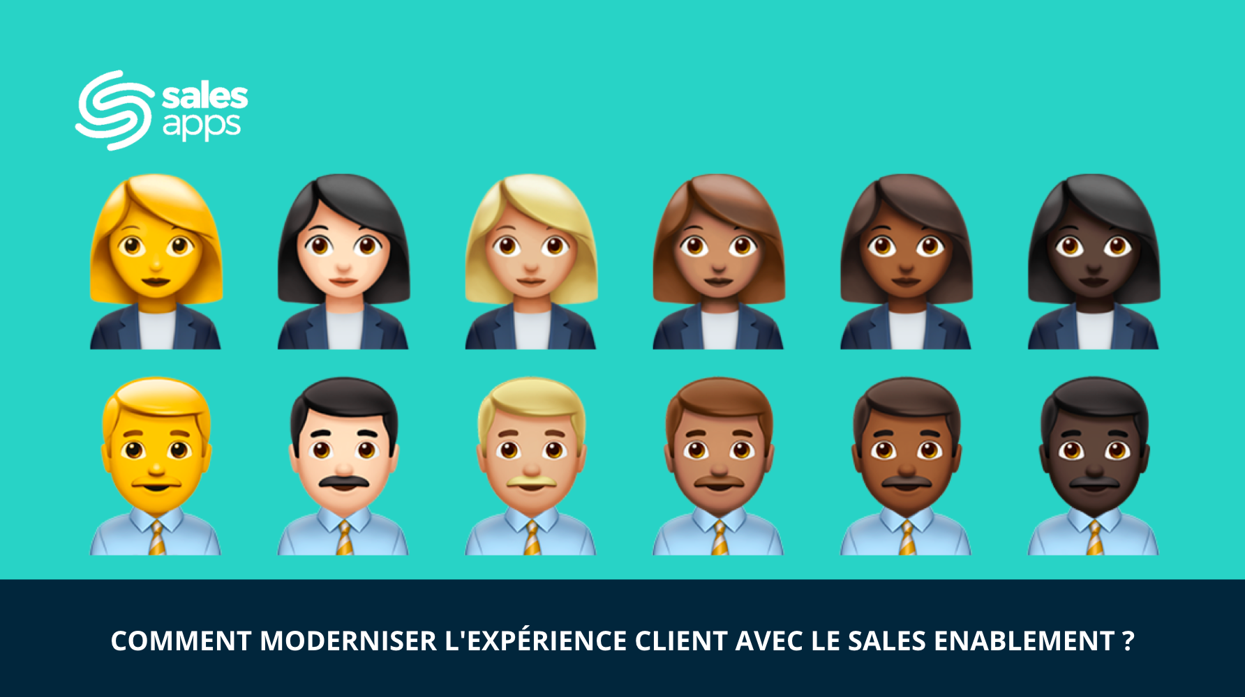 Comment moderniser l'expérience client avec le Sales Enablement ...