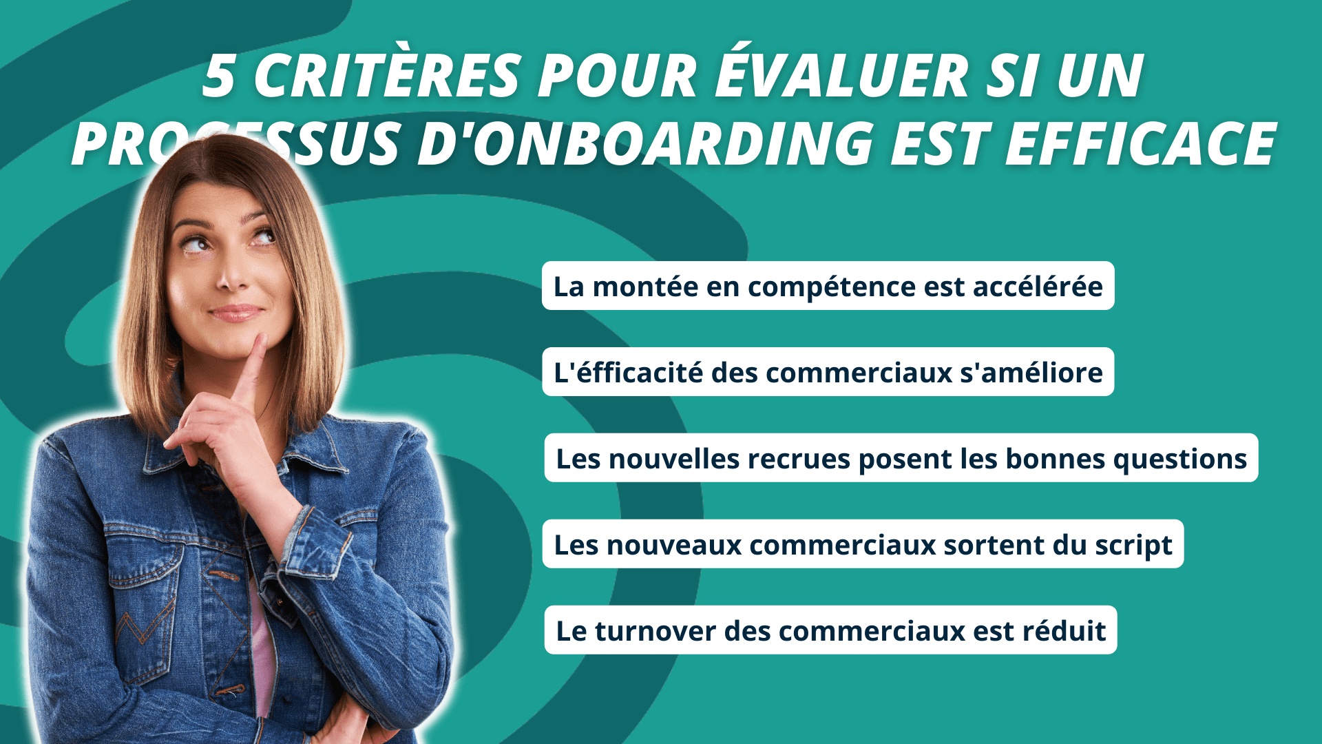 Onboarding ou comment réussir l'intégration des nouveaux commerciaux ? - Salesapps